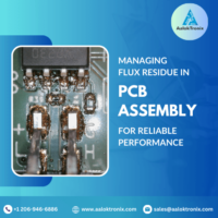 Managing Flux Residue in PCB Assembly for Reliable PCB Performance